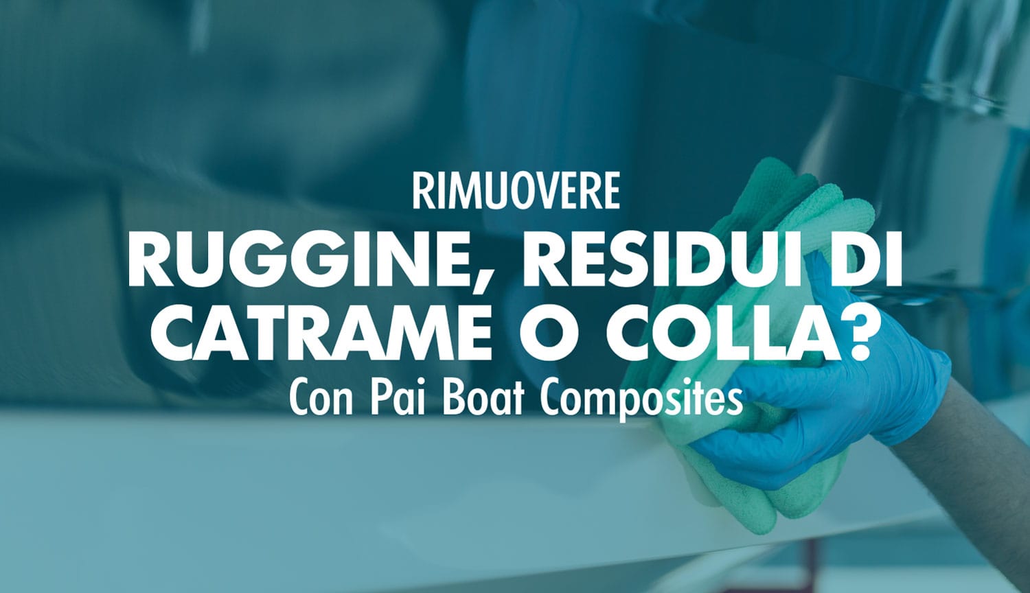 Rimuovere ruggine, residui di catrame o colla sulle superfici? - PAI ...